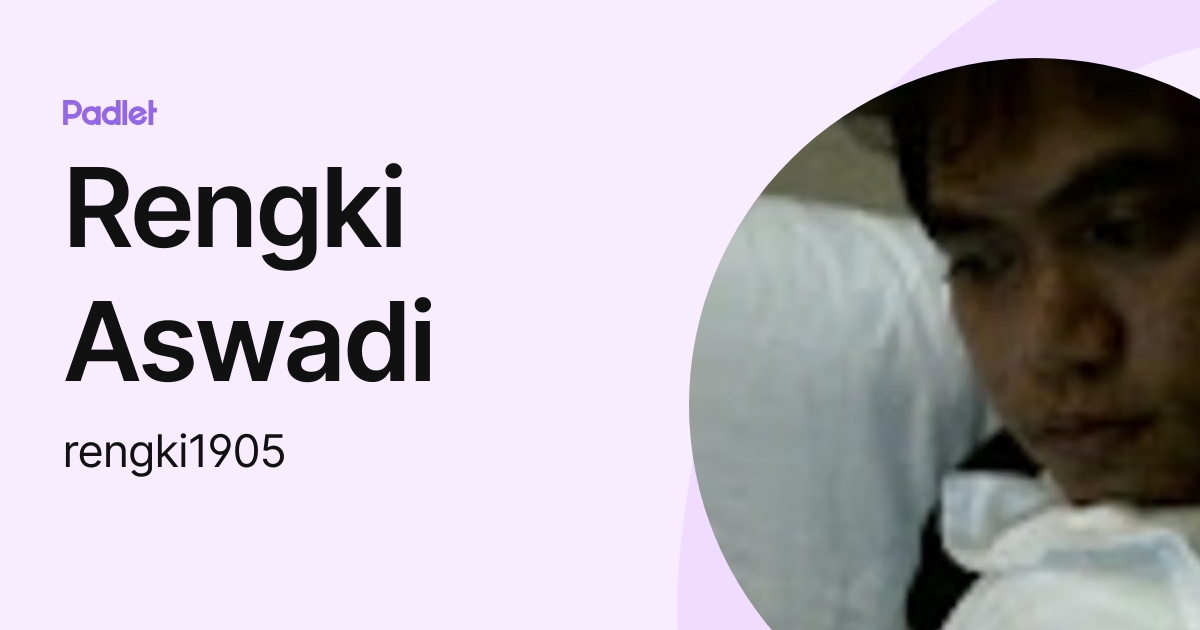 Rengki Aswadi (rengki1905) profile | Padlet