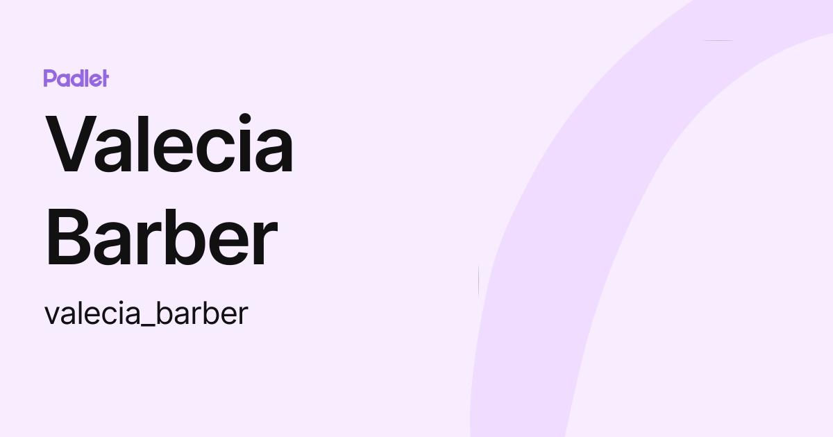 Valecia Barber (valecia_barber) profile | Padlet