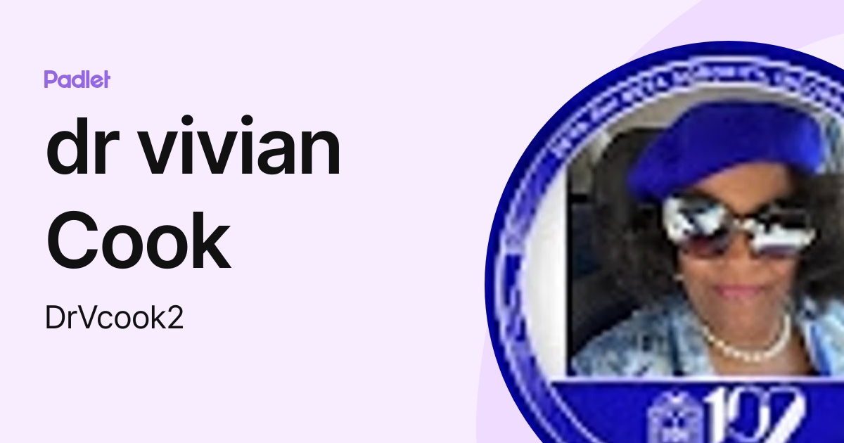 dr vivian Cook (DrVcook2) profile | Padlet