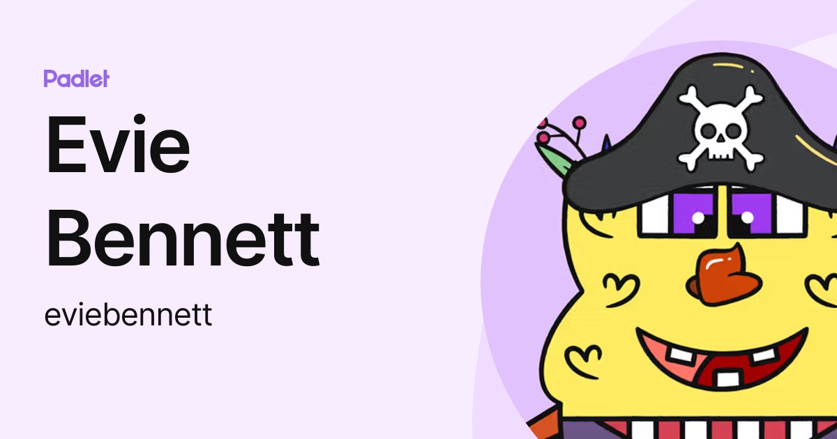 Evie Bennett (eviebennett) profile | Padlet