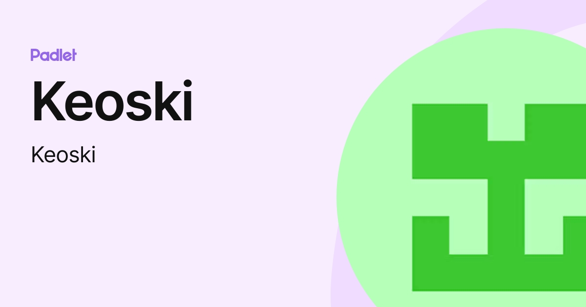 Keoski (Keoski) profile | Padlet