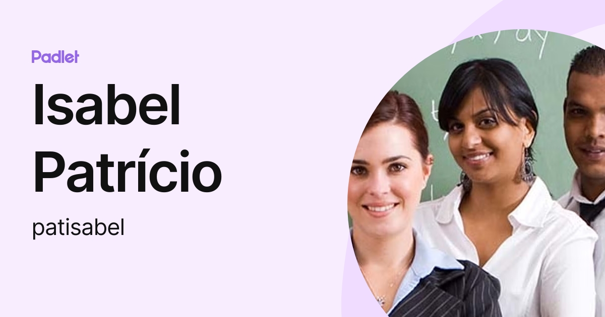 Isabel Patrício (patisabel) profile | Padlet