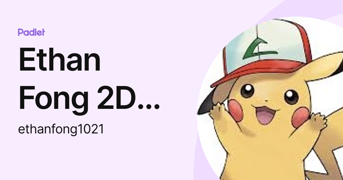 Ethan Fong 1C (9) (ethanfong1021) profile | Padlet