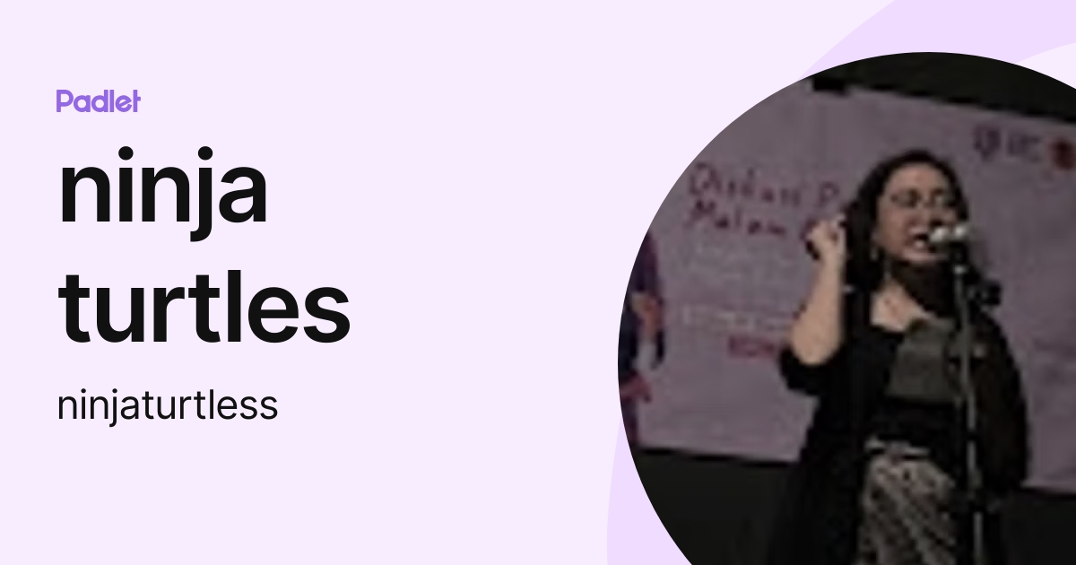 ninja turtles (ninjaturtless) profile | Padlet