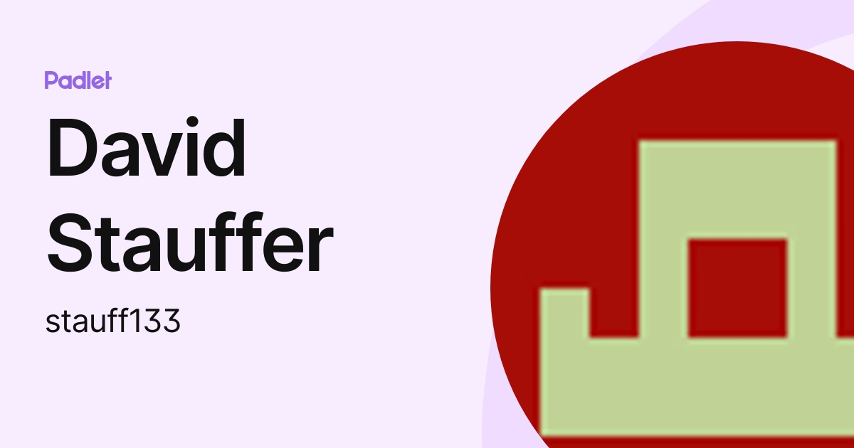 David Stauffer (stauff133) profile | Padlet