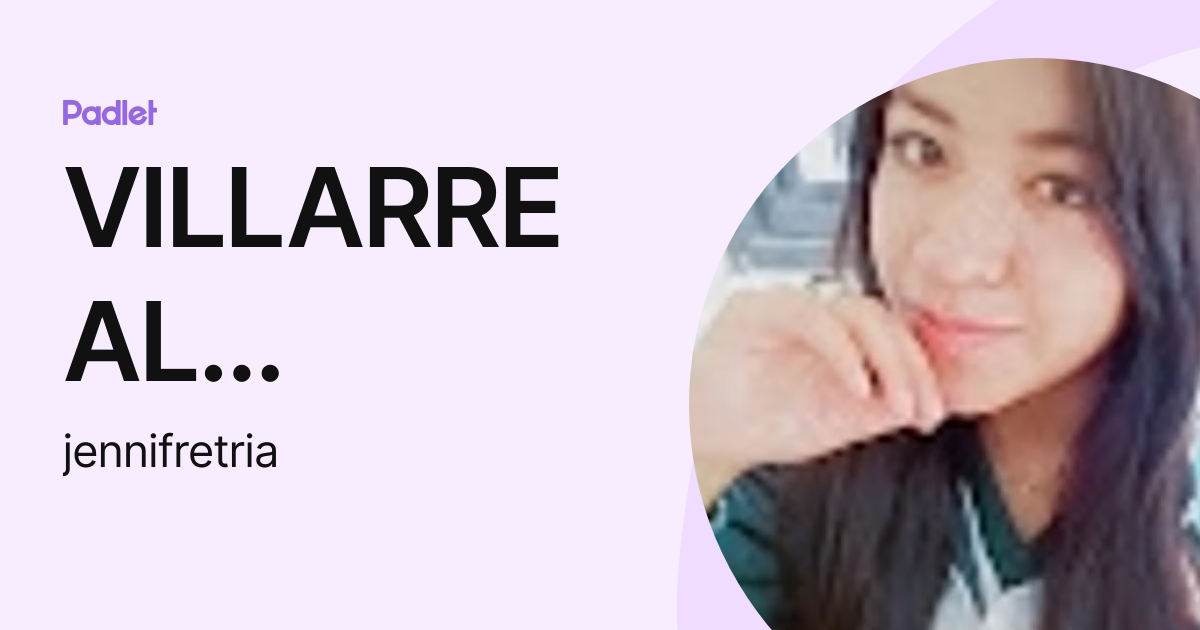 VILLARREAL CEVALLOS JENNIFER PATRICIA (jennifretria) profile | Padlet