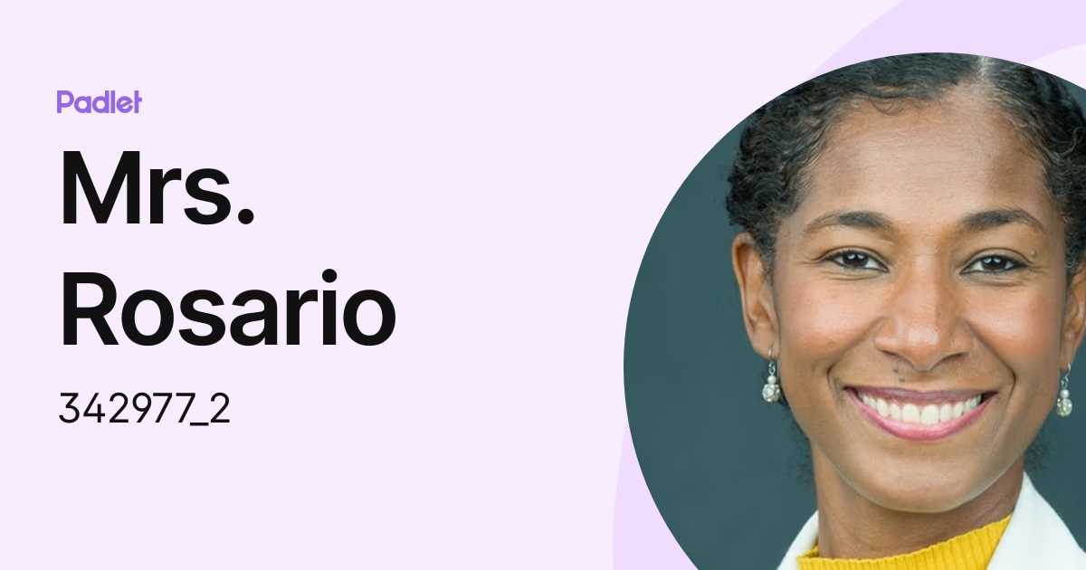 Mrs. Rosario (342977_2) profile | Padlet