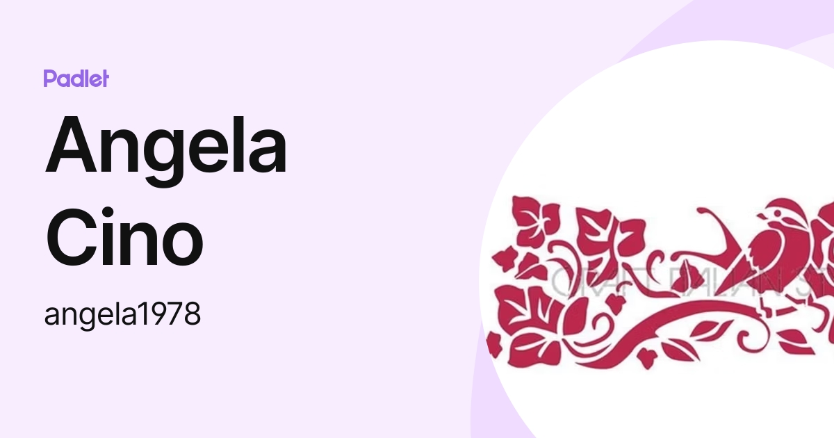 Angela Cino (angela1978) profile | Padlet