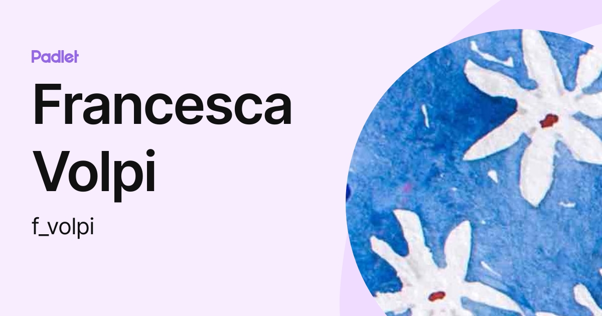 Francesca Volpi (f_volpi) profile | Padlet
