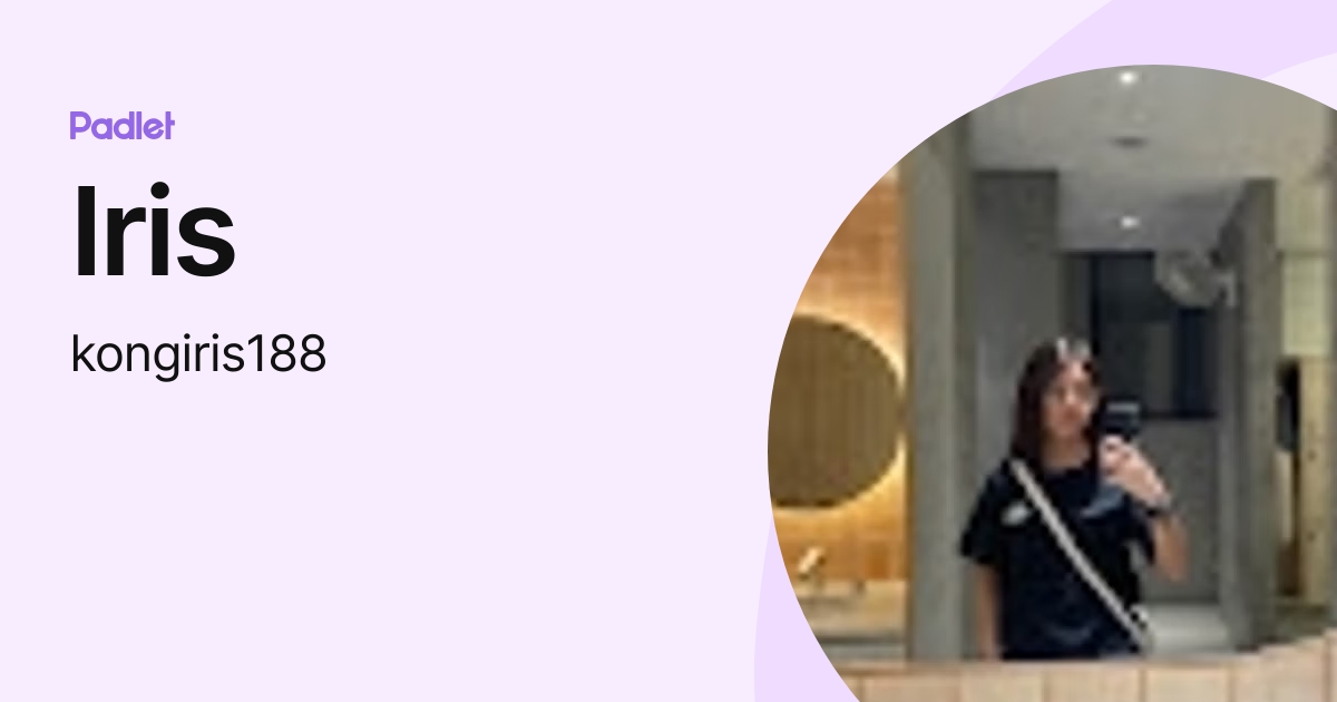 Iris (kongiris188) profile | Padlet