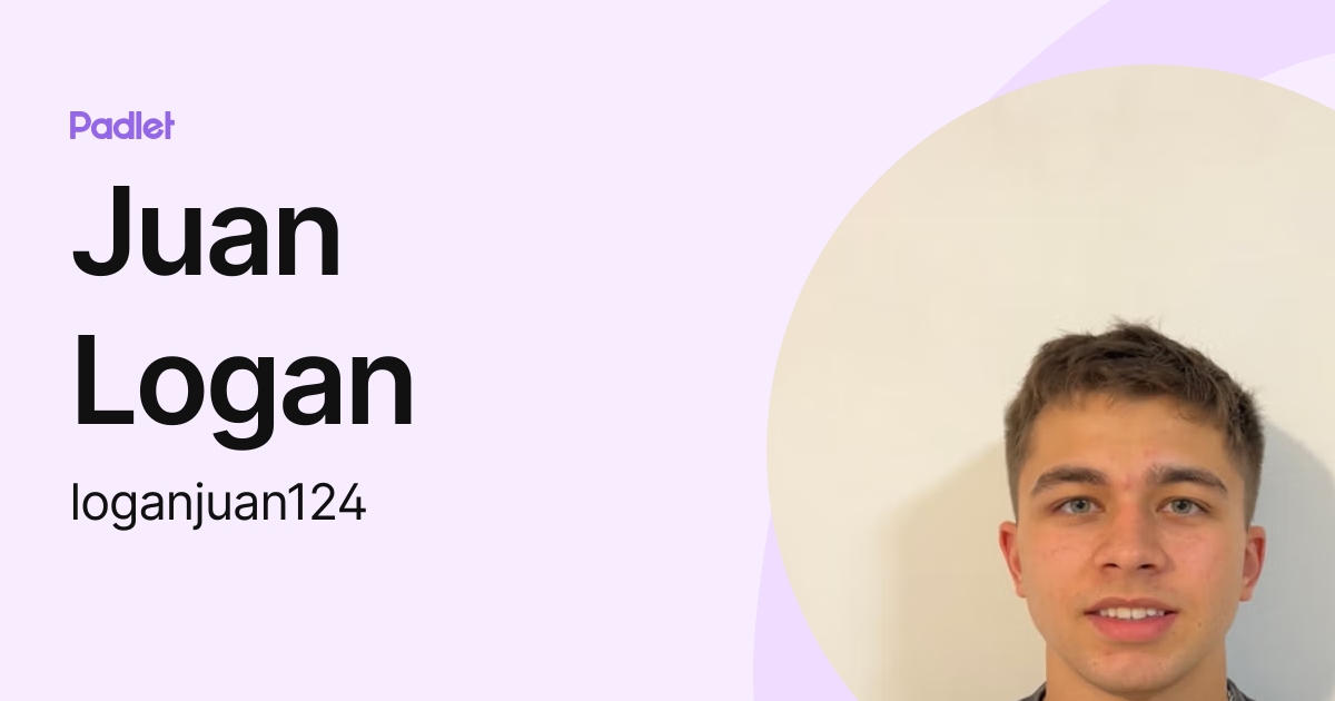 juan logan (loganjuan124) profile | Padlet