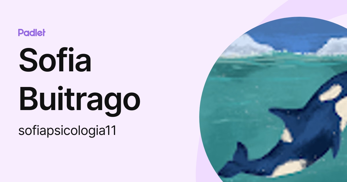 Sofia Buitrago (sofiapsicologia11) profile | Padlet