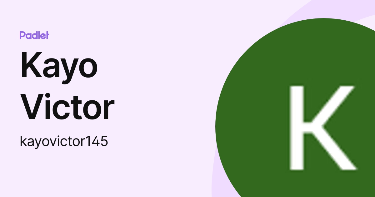 Kayo Victor (kayovictor145) profile | Padlet
