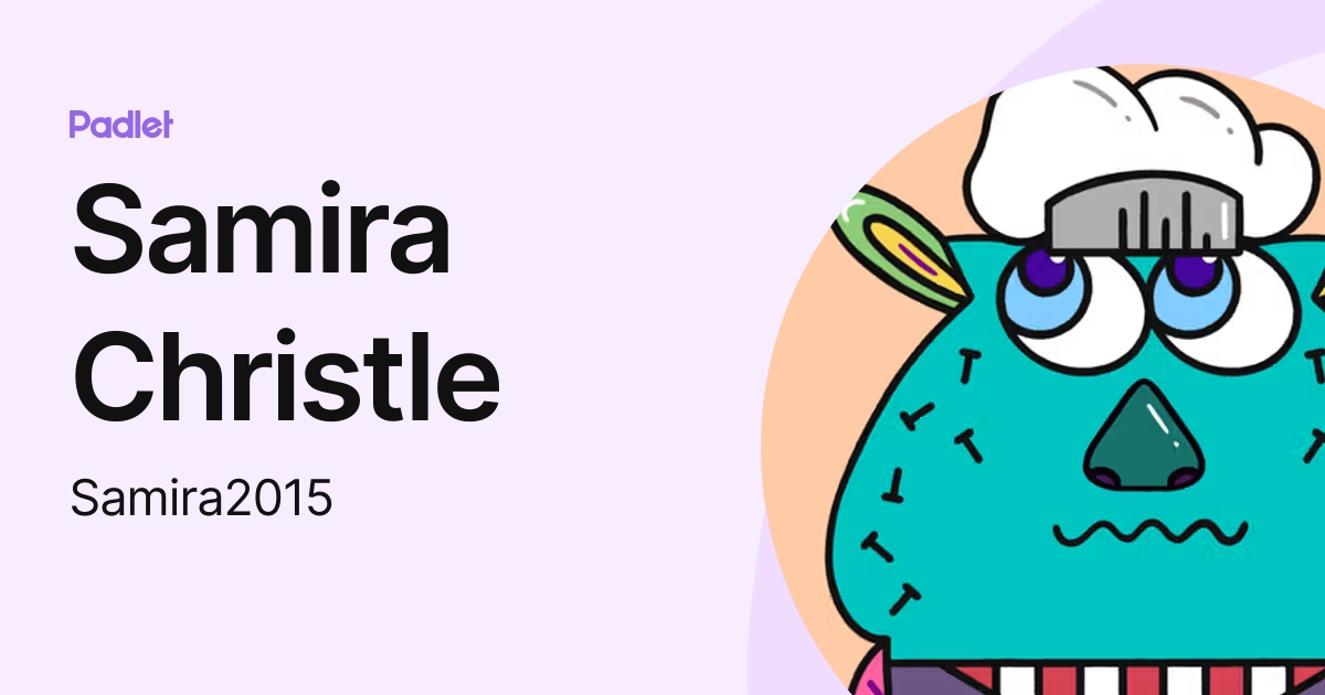 Samira Christle (Samira2015) profile | Padlet