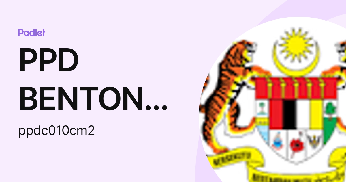 PPD BENTONG-CM2 KPM (ppdc010cm2) profile | Padlet