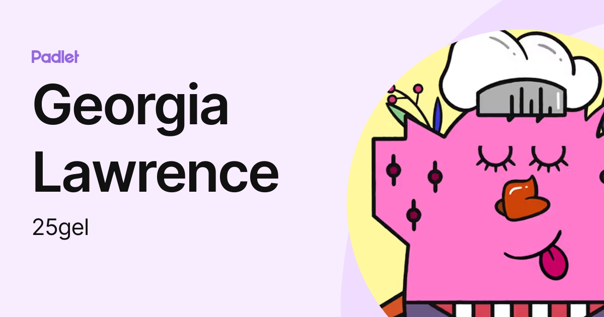 Georgia Lawrence (25gel) profile | Padlet