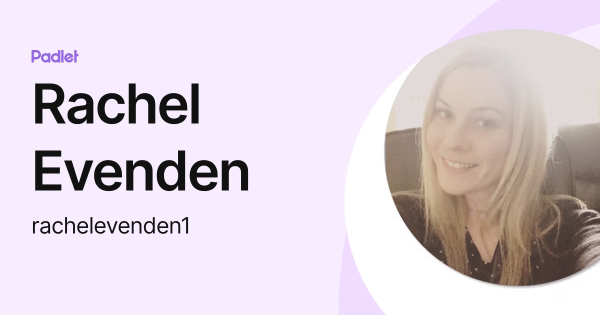 Rachel Evenden (rachel_evenden) profile | Padlet