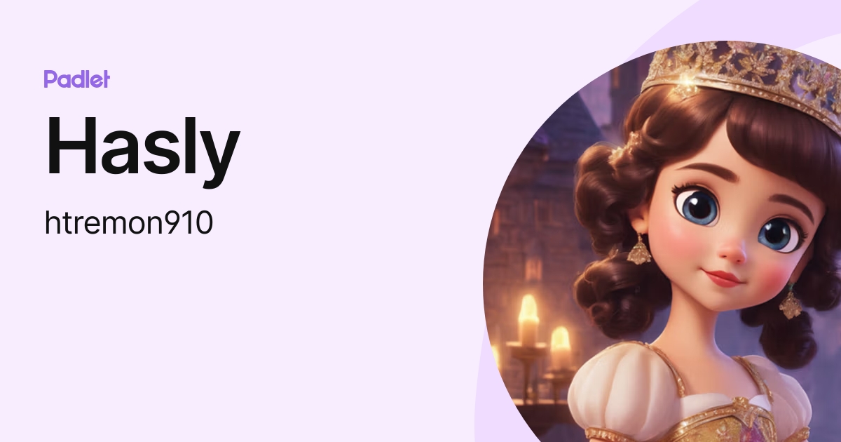 Hasly (htremon910) profile | Padlet