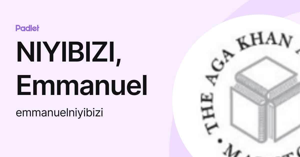 NIYIBIZI, Emmanuel (emmanuelniyibizi) profile | Padlet
