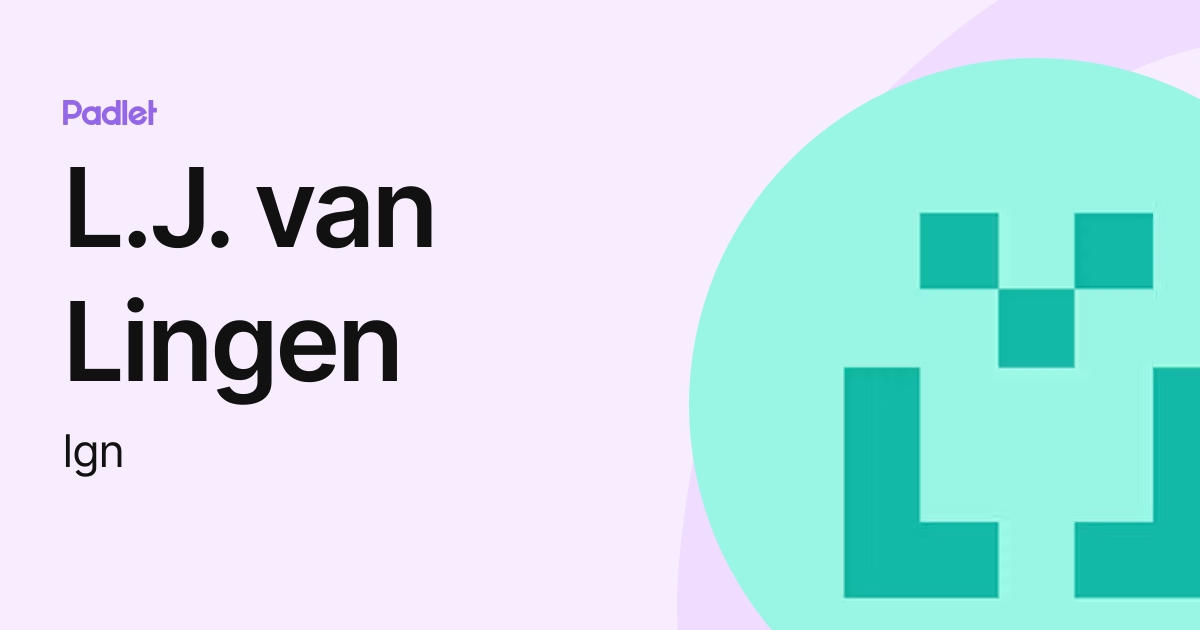 L.J. van Lingen (lgn) profile | Padlet