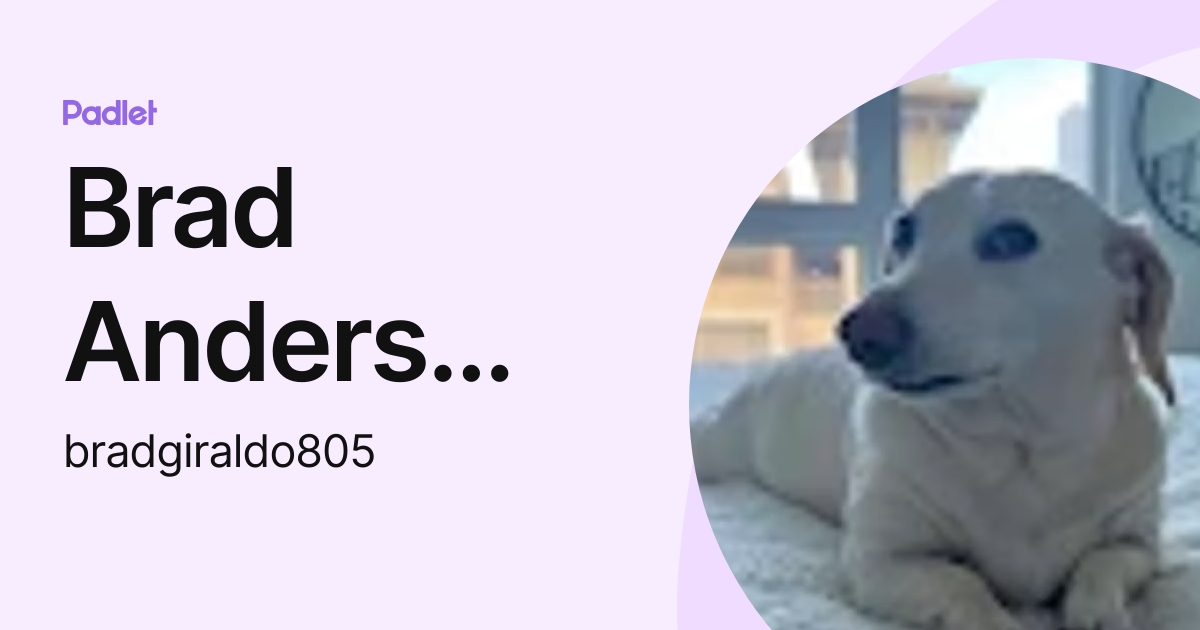 Brad Anders Giraldo Giraldo (bradgiraldo805) profile | Padlet