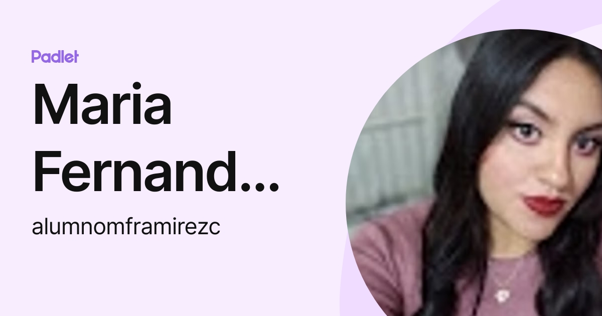 Maria Fernanda Ramirez Cardona (alumnomframirezc) profile | Padlet