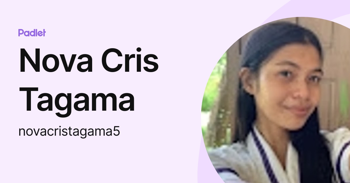 Nova Cris Tagama (novacristagama5) profile | Padlet