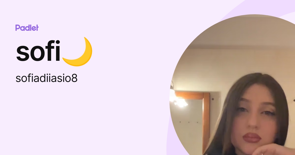 sofi🌙 (sofiadiiasio8) profile | Padlet
