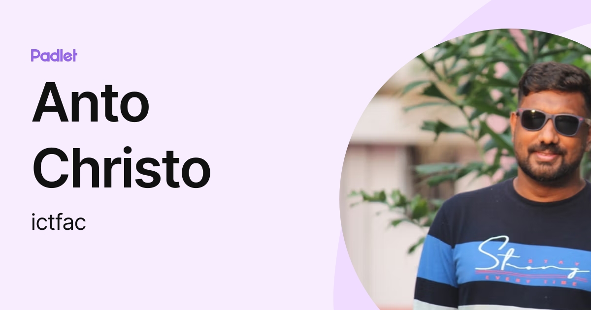 Anto Christo (ictfac) profile | Padlet