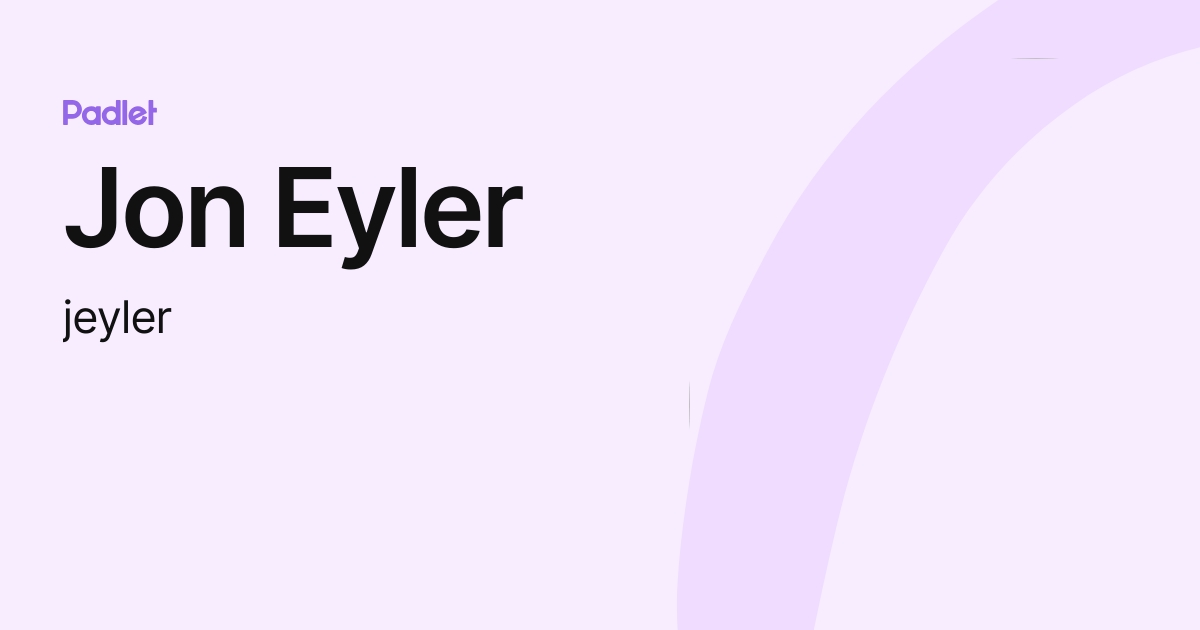 Jon Eyler (jeyler) profile | Padlet