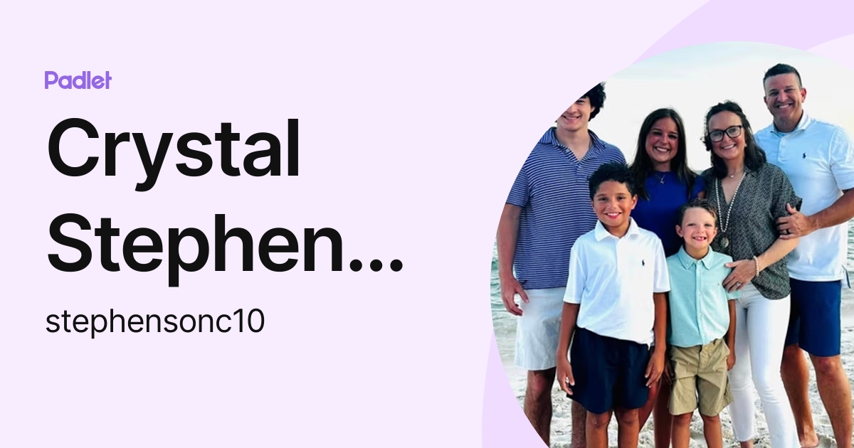 Crystal Stephenson (stephensonc10) profile | Padlet