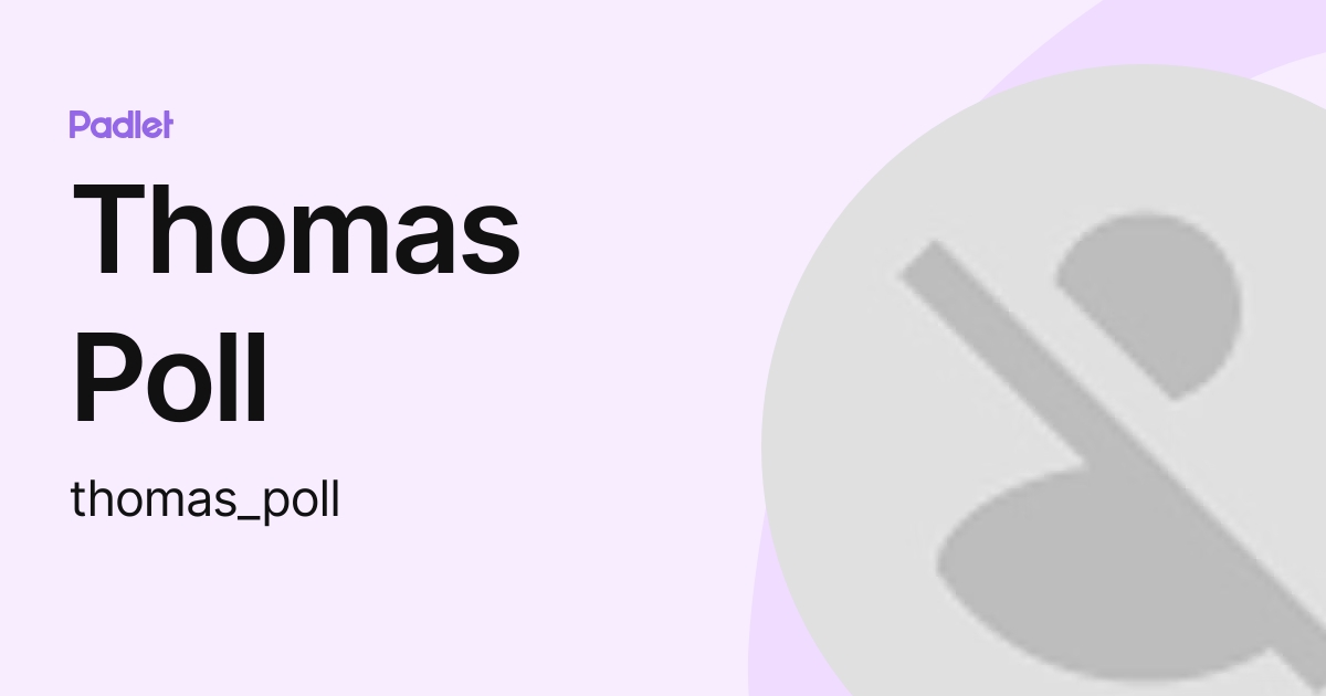 Thomas Poll (thomas_poll) profile | Padlet