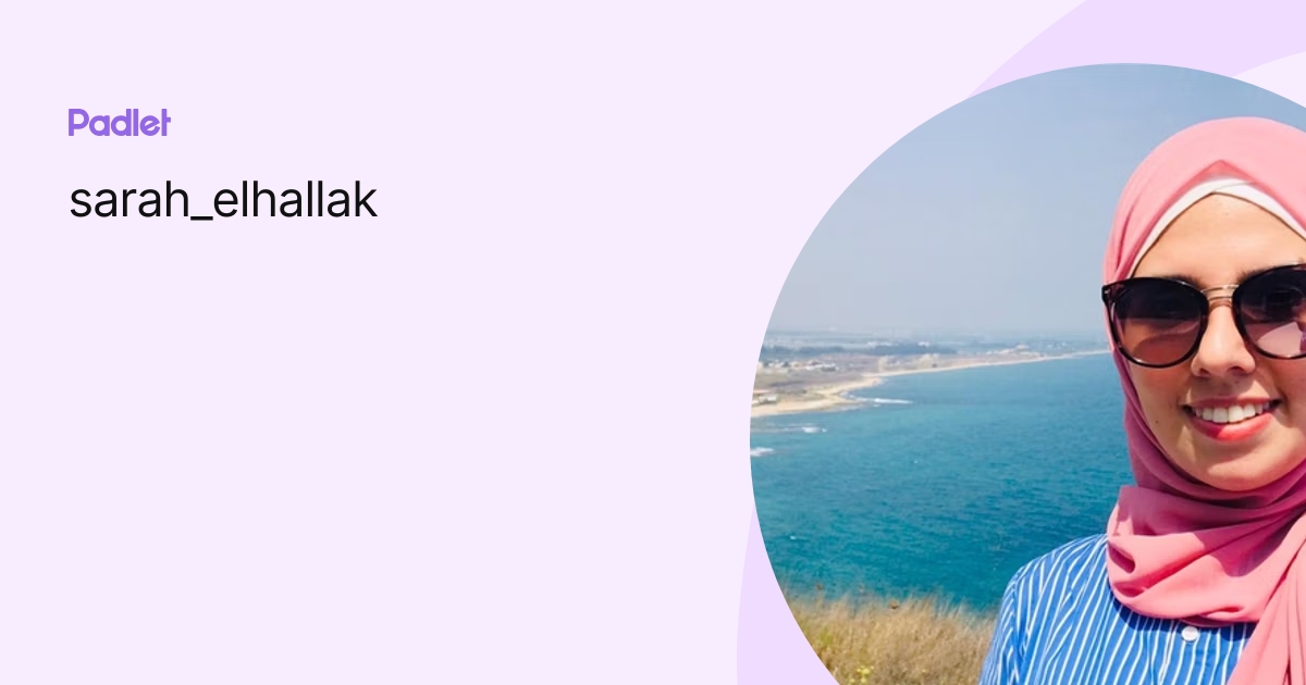 sarah_elhallak profile | Padlet