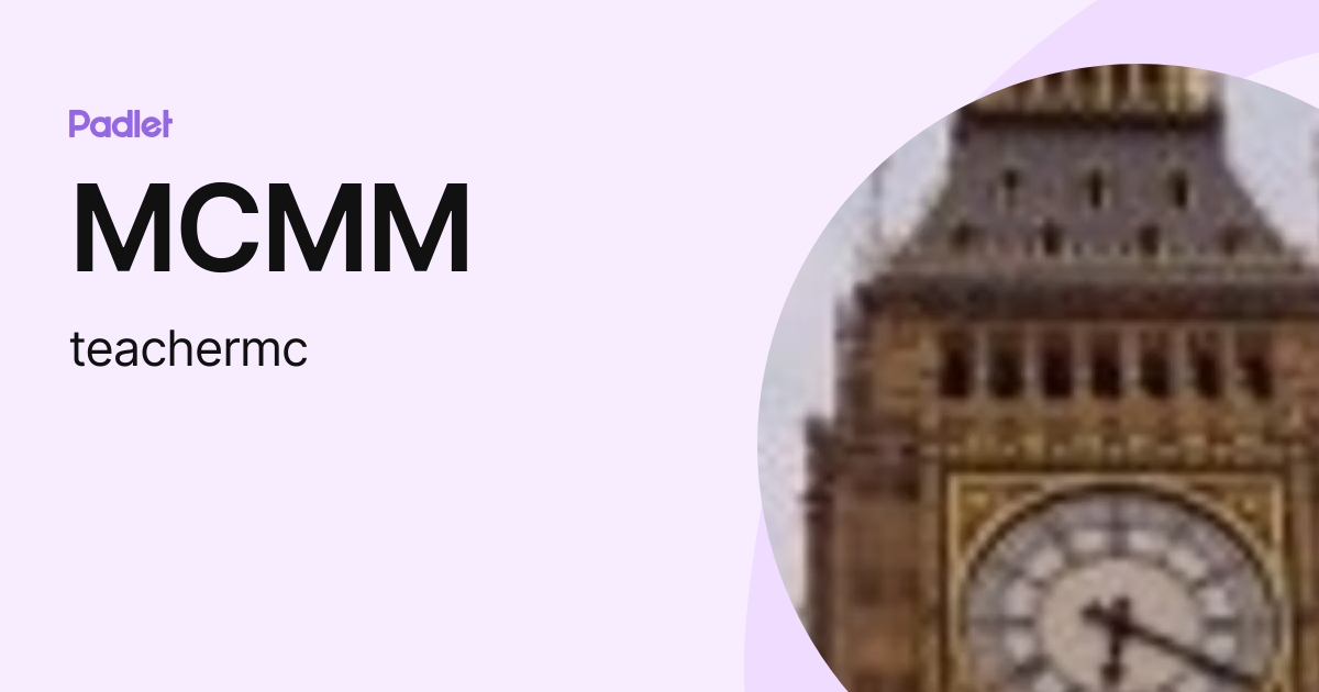 MCMM (teachermc) profile | Padlet