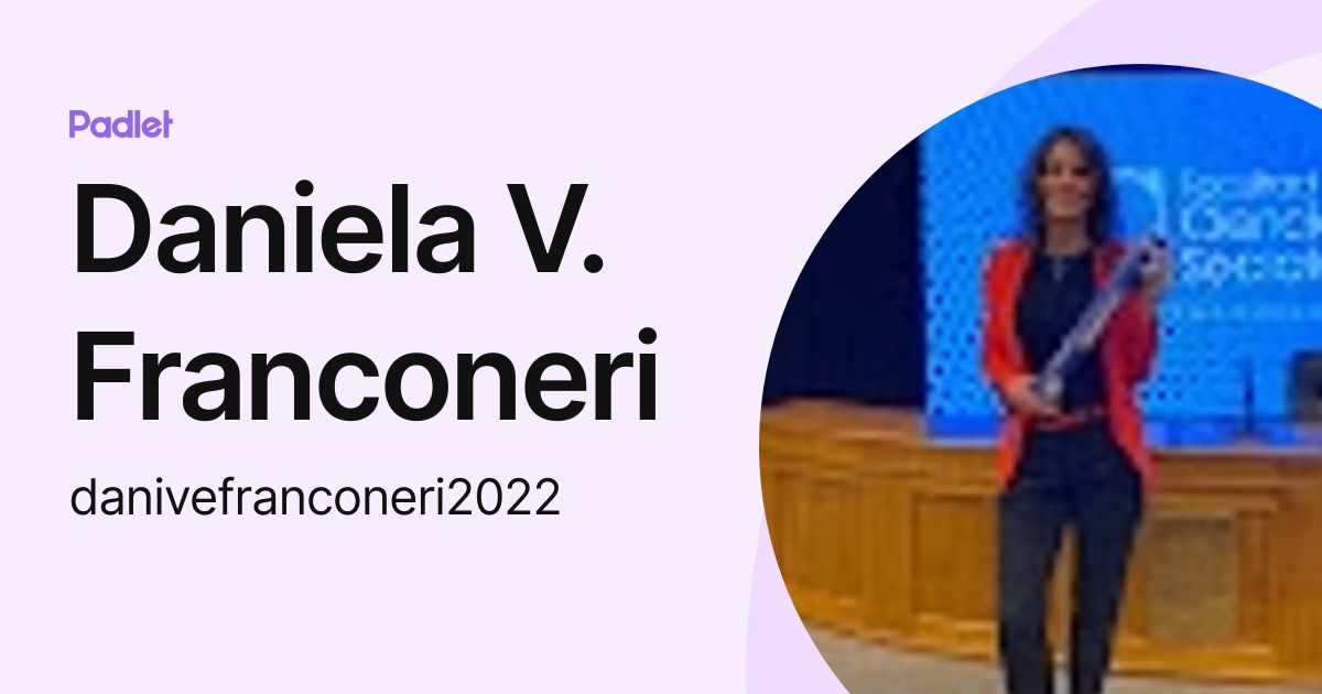Daniela V. Franconeri (danivefranconeri2022) profile | Padlet