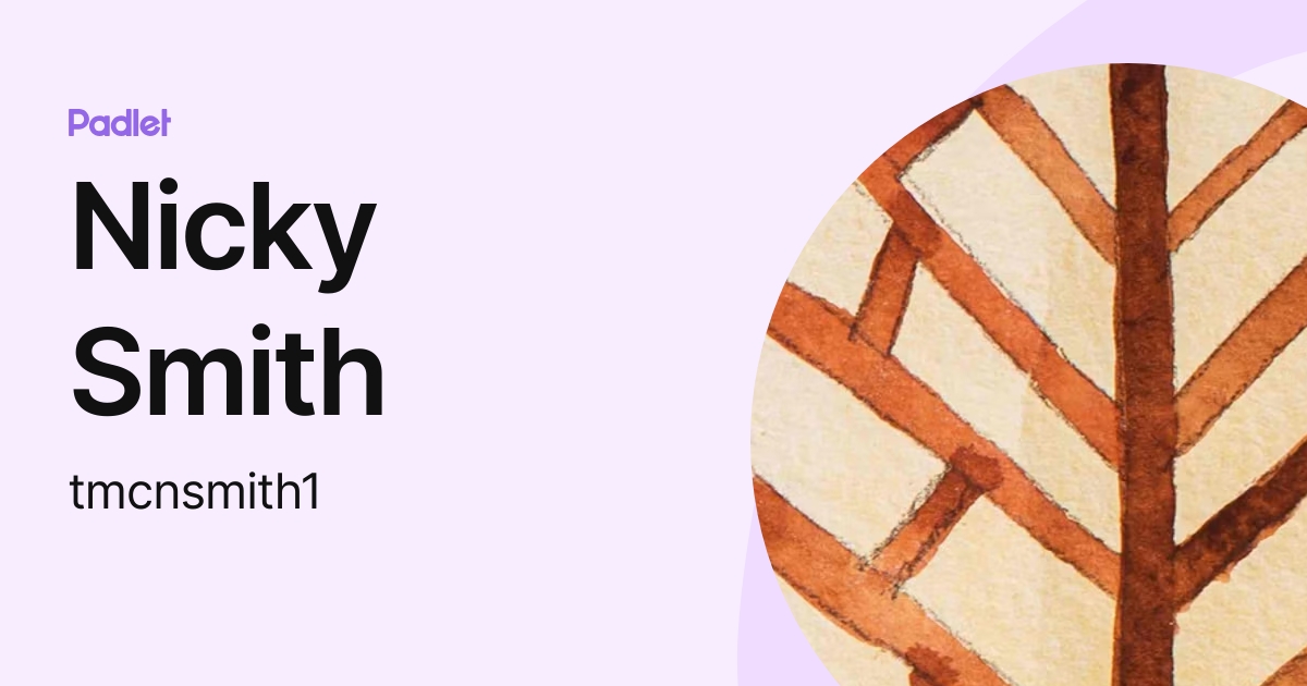 Nicky Smith (smithnicky) profile | Padlet