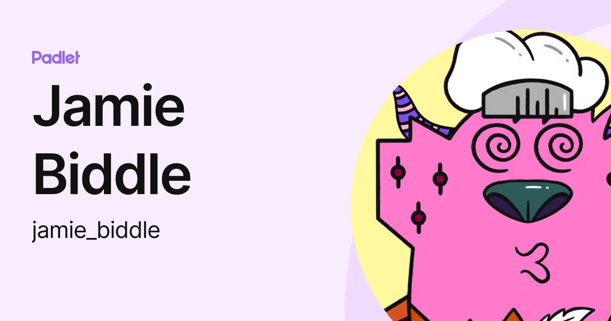 Jamie Biddle (jamie_biddle) profile | Padlet