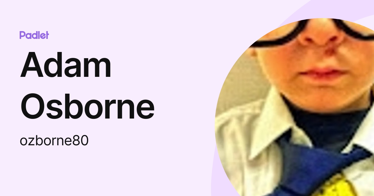 Adam Osborne (ozborne80) profile | Padlet