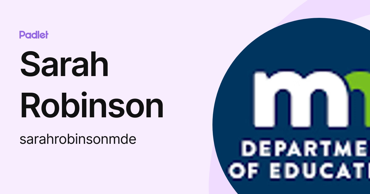 Sarah Robinson (sarahrobinsonmde) profile | Padlet