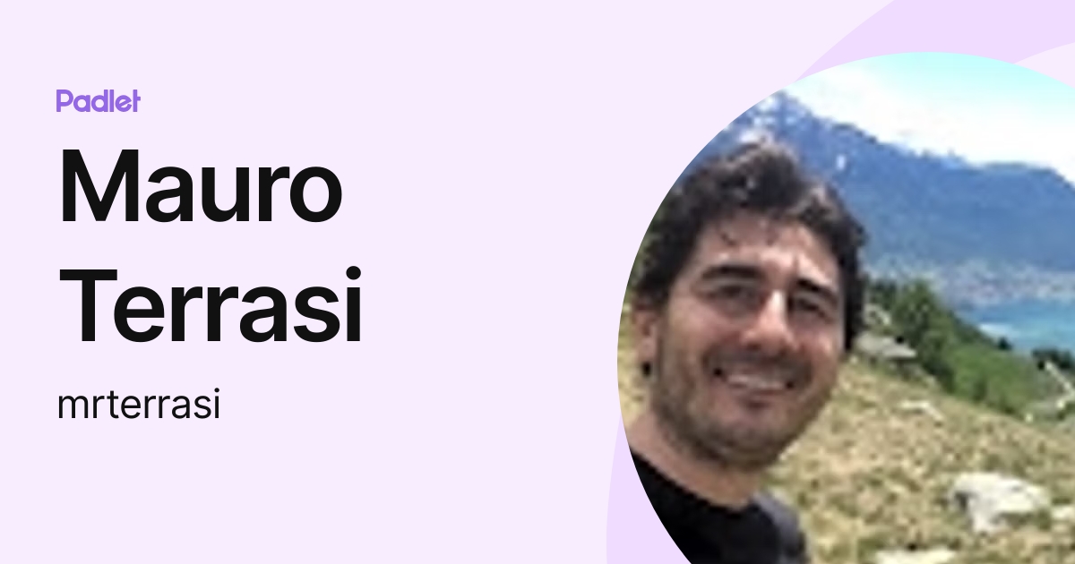 Mauro Terrasi (mrterrasi) profile | Padlet