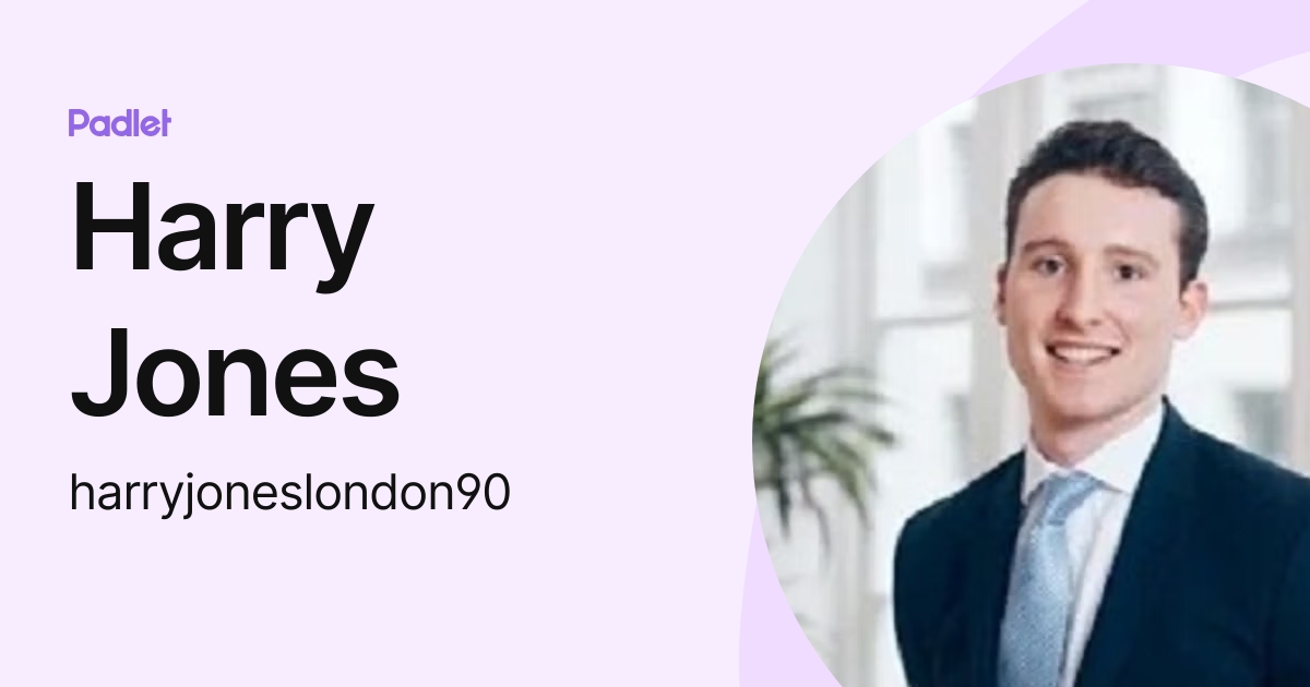 Harry Jones (harryjoneslondon90) profile | Padlet