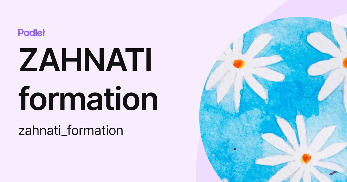 ZAHNATI formation (zahnati_formation) profile | Padlet