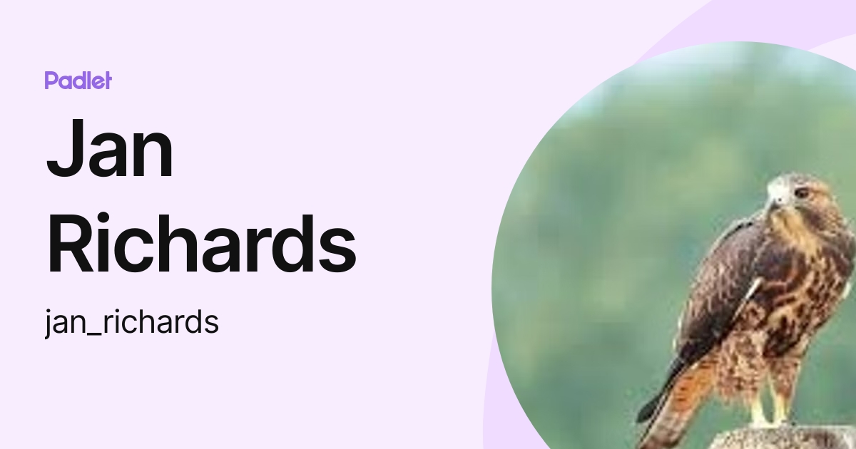 Jan Richards (jan_richards) profile | Padlet