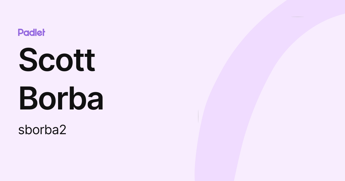 Scott Borba (sborba2) profile | Padlet