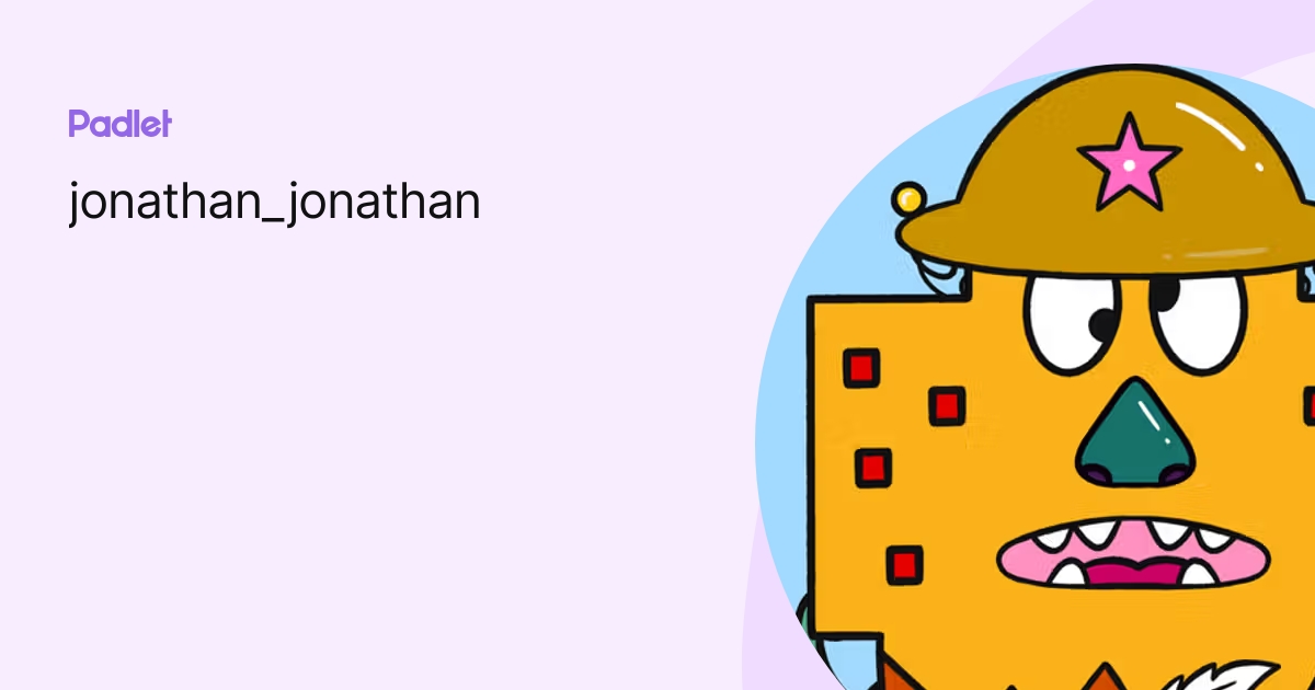 jonathan_jonathan profile | Padlet