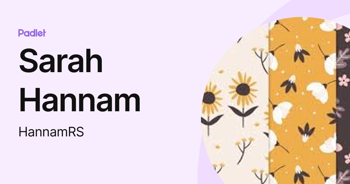 Sarah Hannam (HannamRS) profile | Padlet