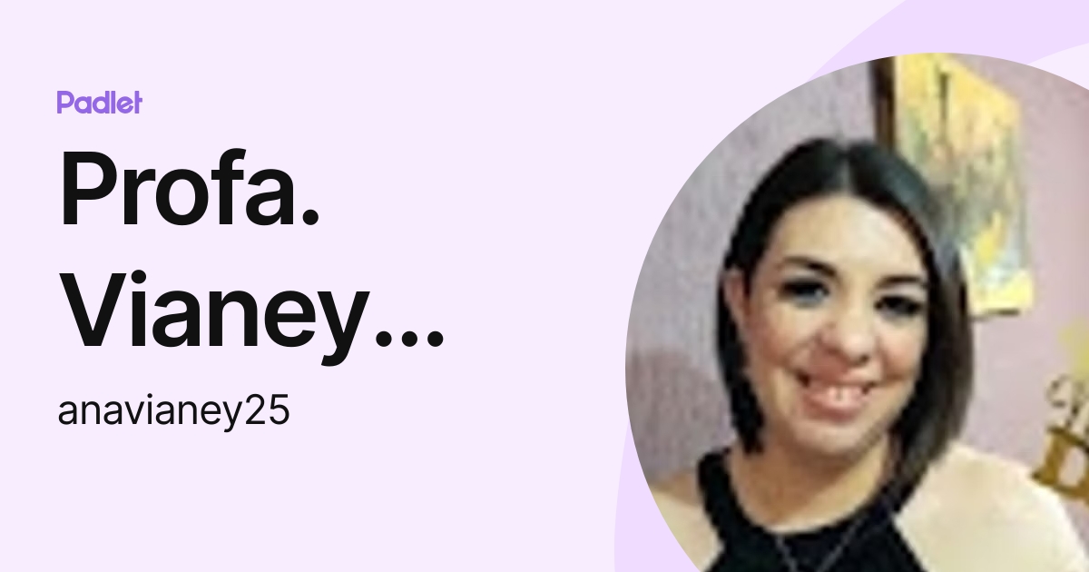 Vianey Salazar (anavianey25) profile | Padlet