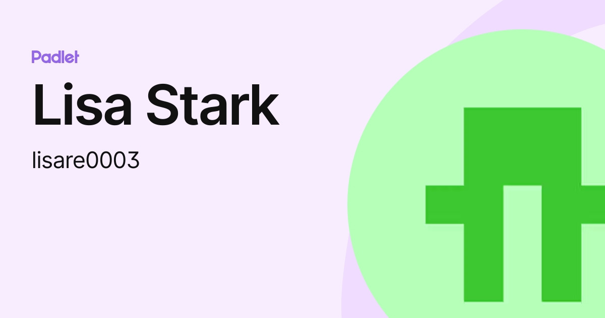 Lisa Stark (lisare0003) profile | Padlet