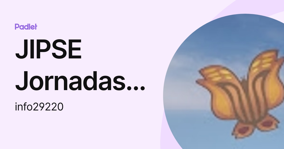 JIPSE Jornadas Int Ps Educacional (info29220) profile | Padlet