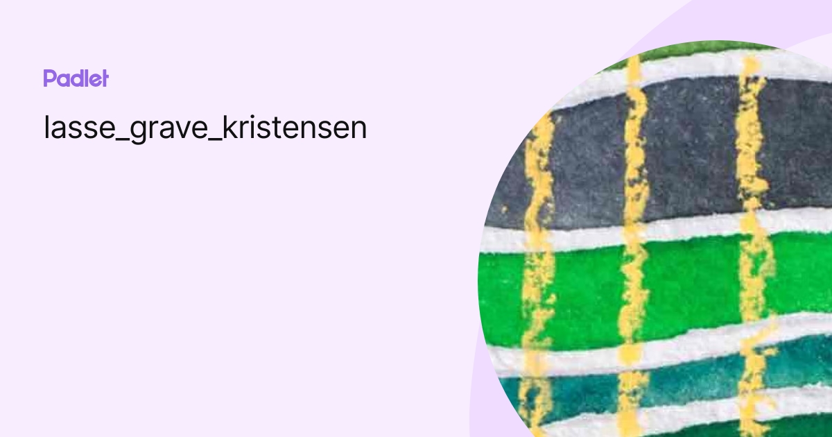 lasse_grave_kristensen profile | Padlet